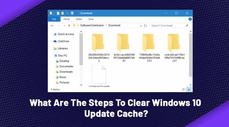 How To Clear Windows 10 Update Cache - [2021 Update]