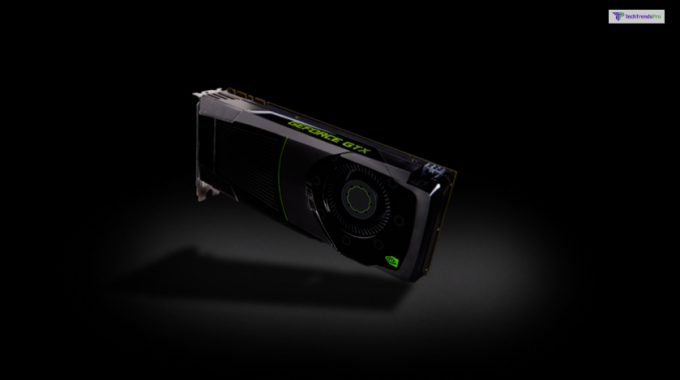 Nvidia Geforce Gtx 680m - Review, Price, Specification And More